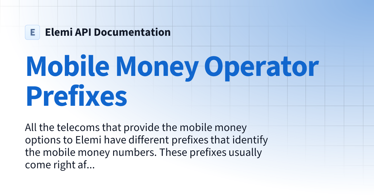 Mobile Money Operator Prefixes | Elemi API Documentation