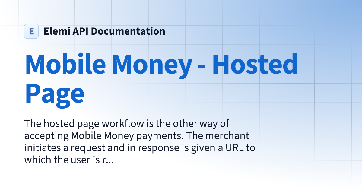 Mobile Money - Hosted Page | Elemi API Documentation