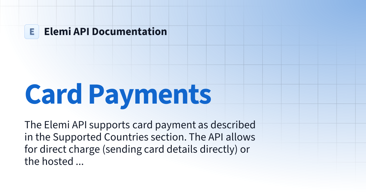 Card Payments | Elemi API Documentation